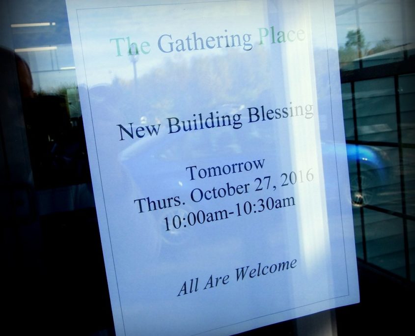 Blessing of the Building | The Gathering Place
